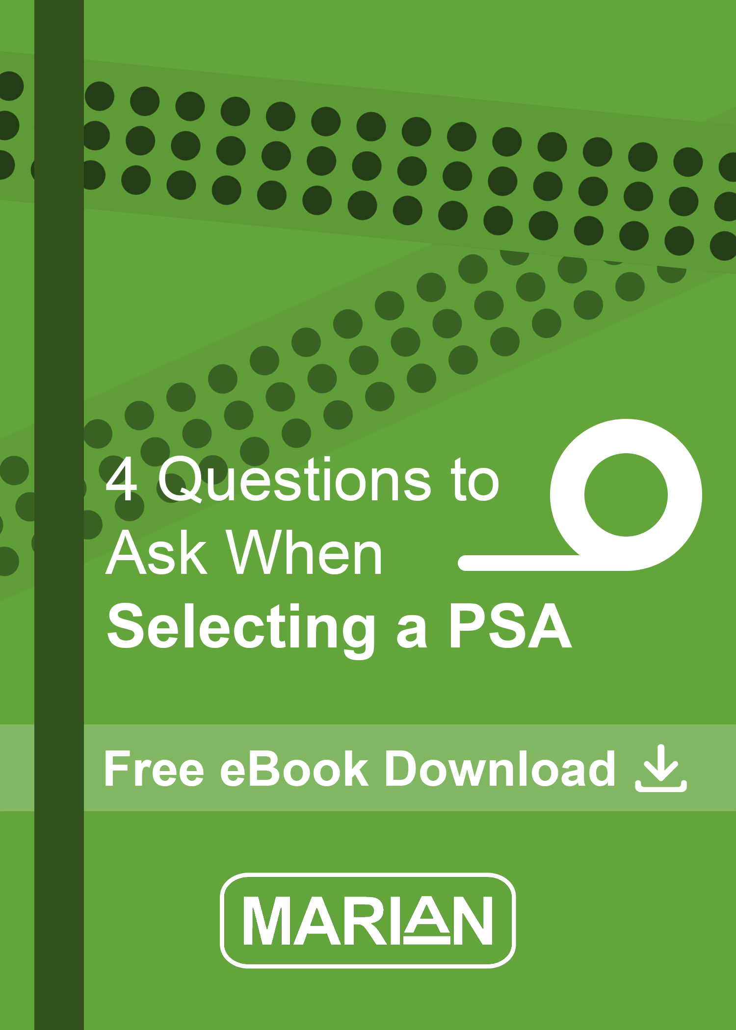 4 Questions to ask When Selecting a PSA